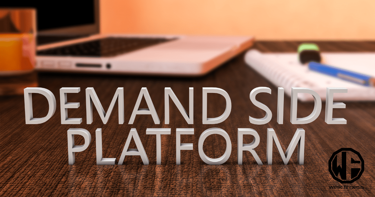 What is a Demand Side Platform and How is It Used?